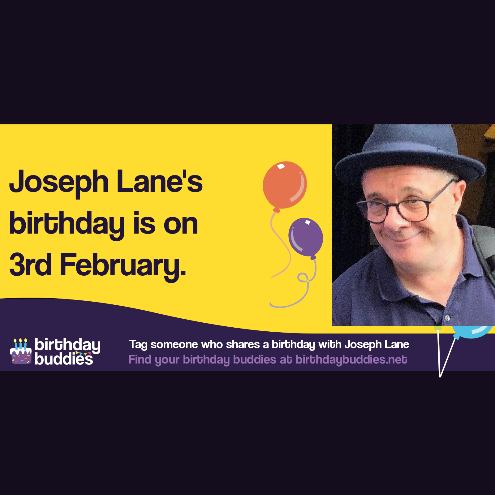 Joseph Lane's birthday is 3rd February 1956