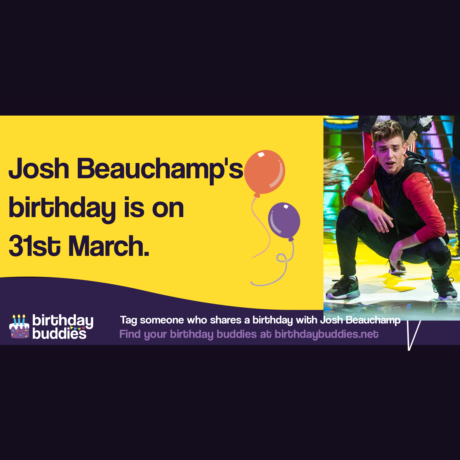 Josh Beauchamp's birthday is 31st March 2000