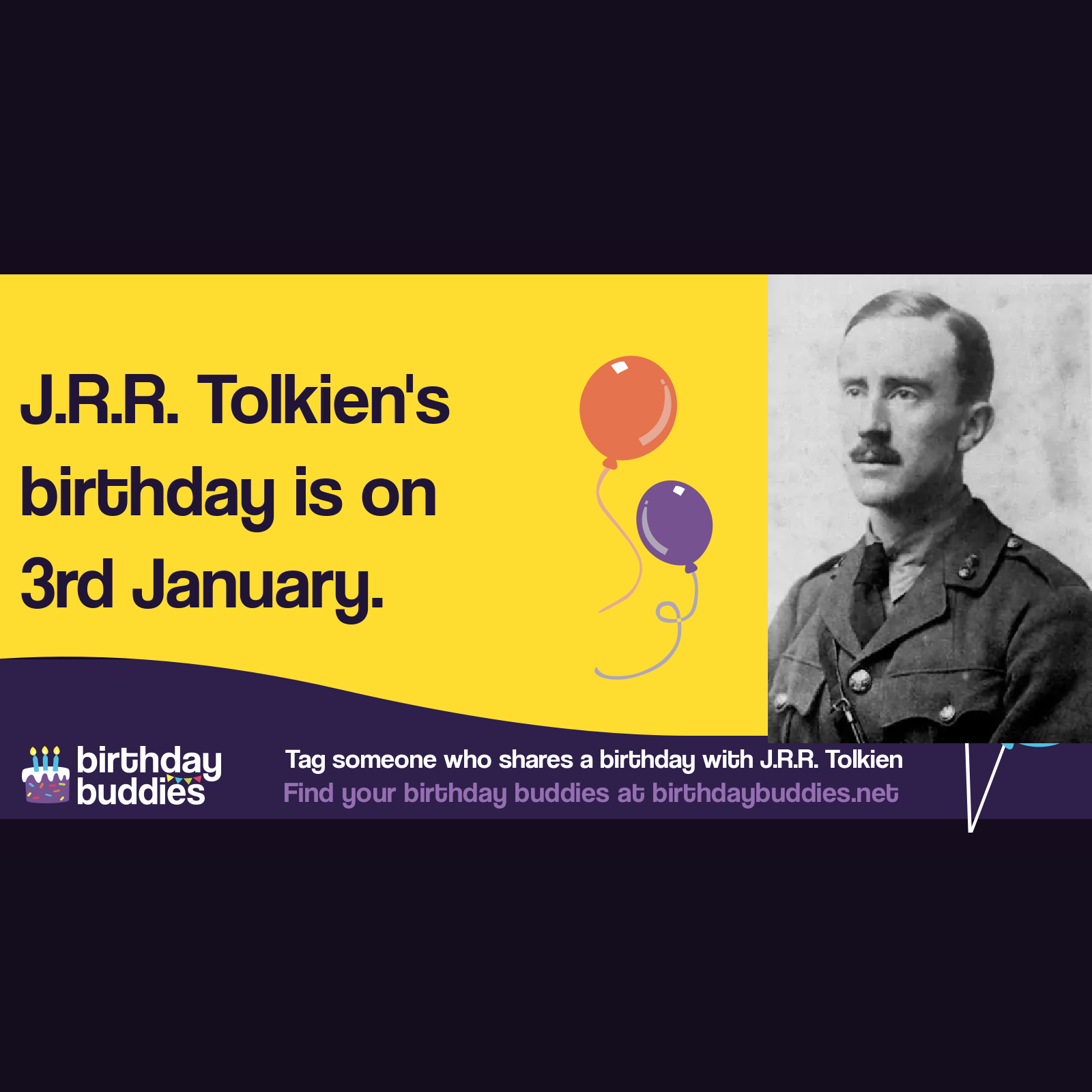 J.R.R. Tolkien's birthday was 3rd January 1892