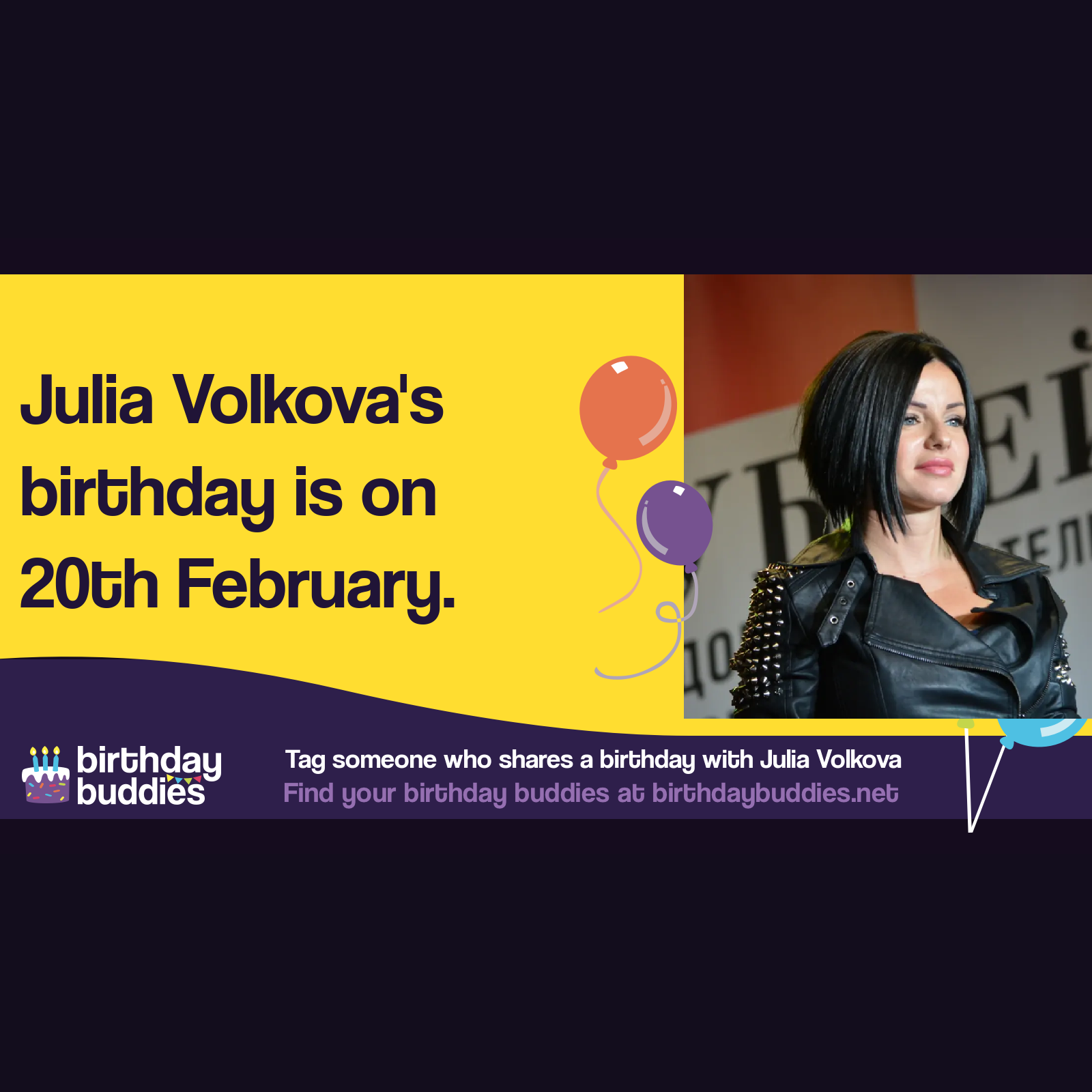 Julia Volkova's birthday is 20th February 1985