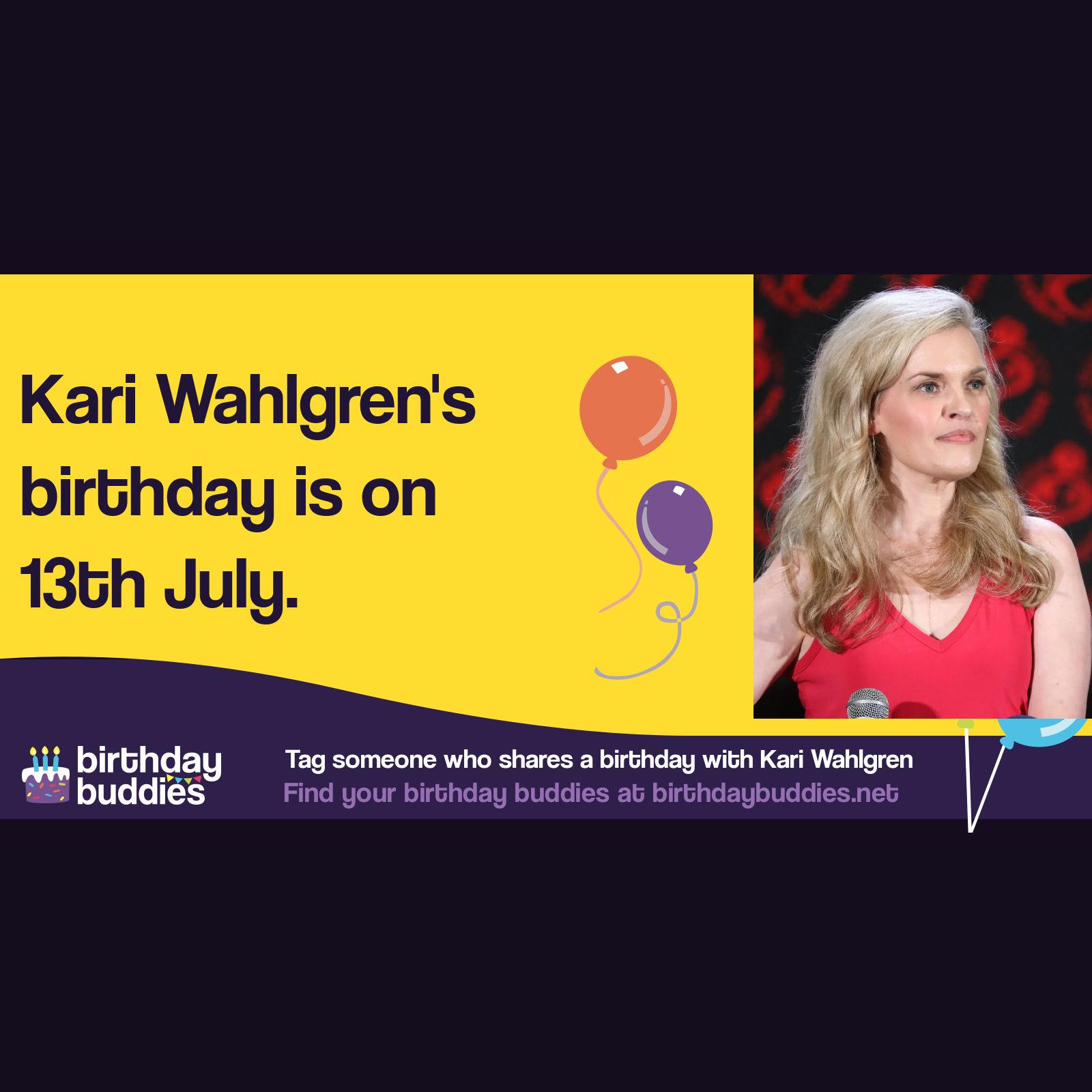 Kari Wahlgren's birthday is 13th July 1977
