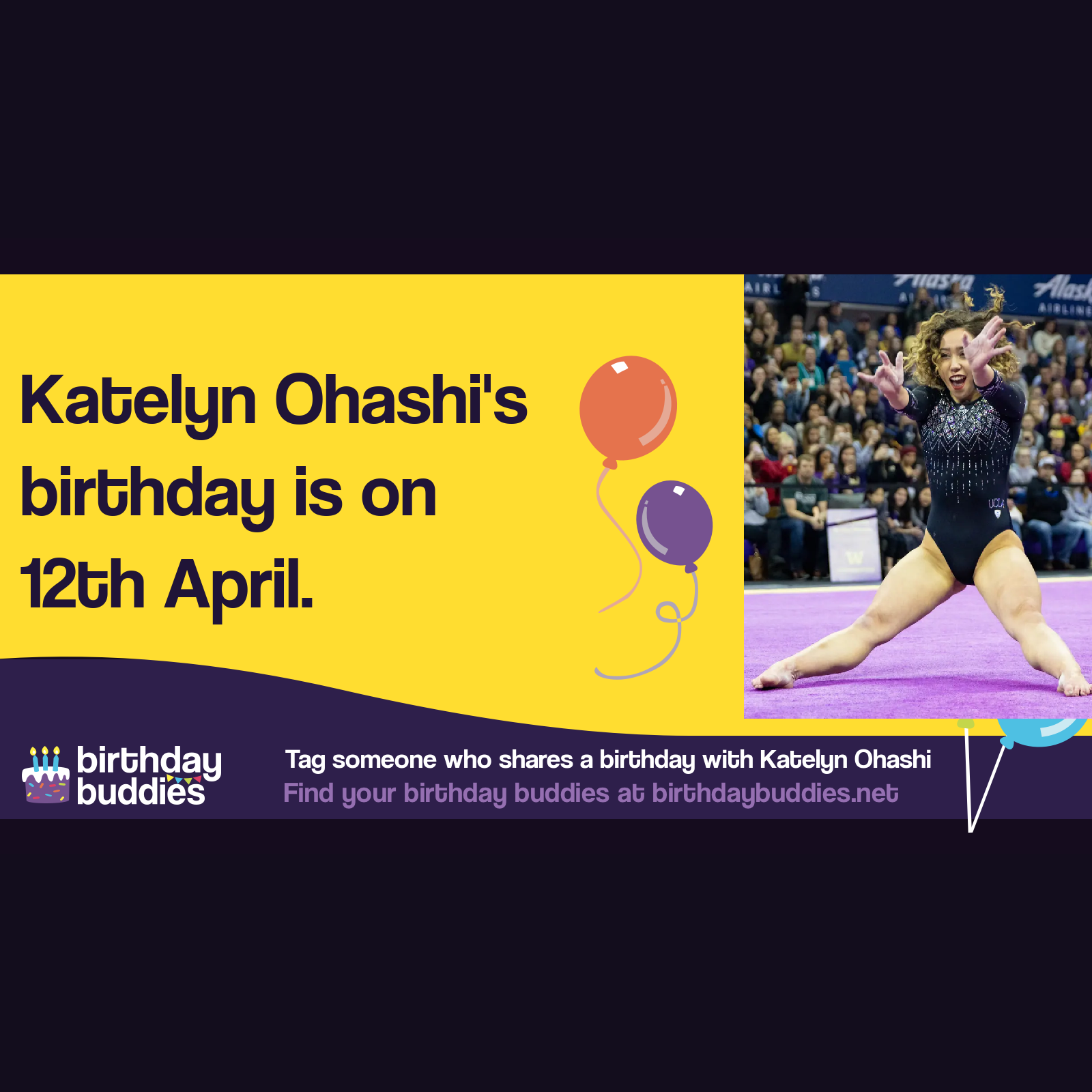 Katelyn Ohashi's birthday is 12th April 1997