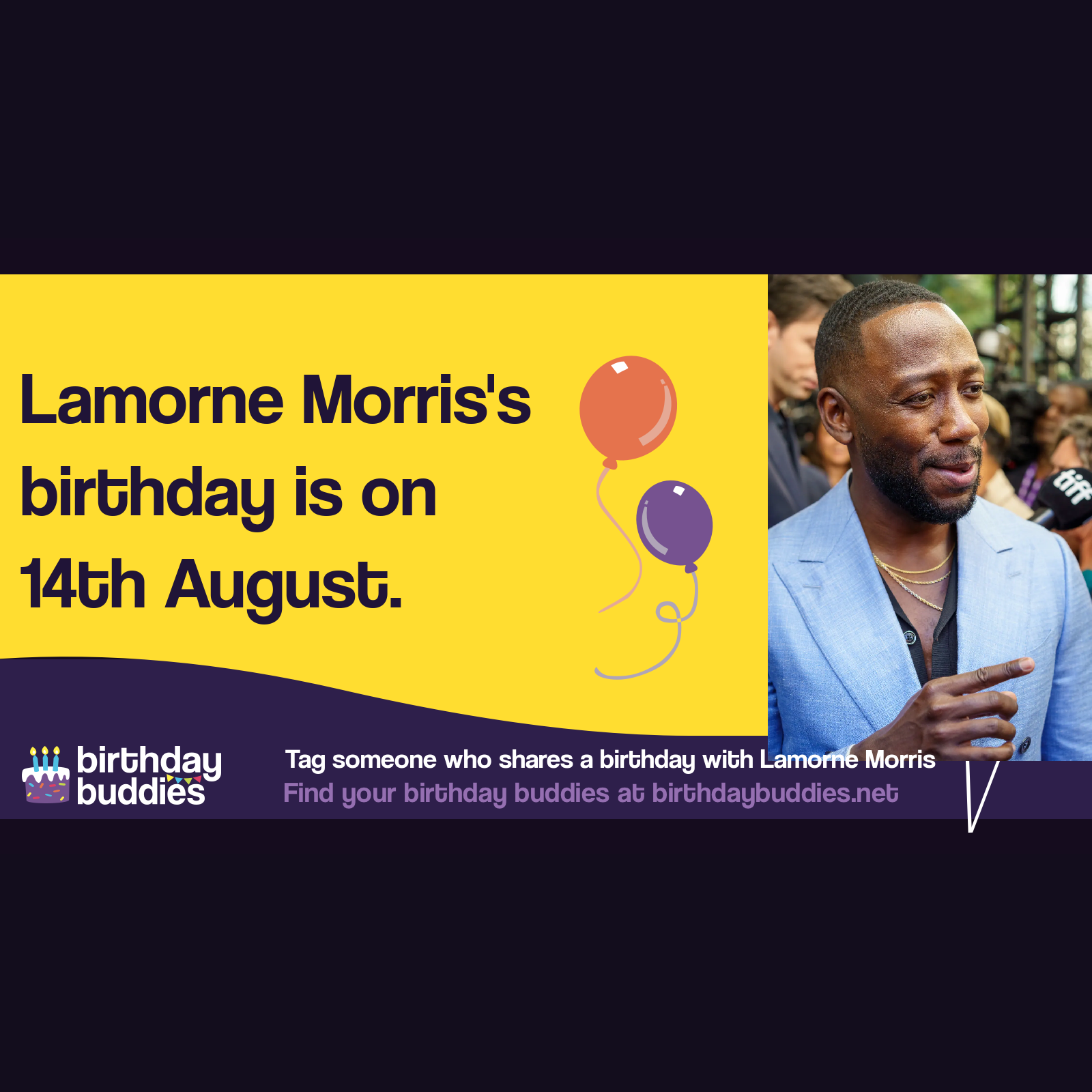 Lamorne Morris's birthday is 14th August 1980