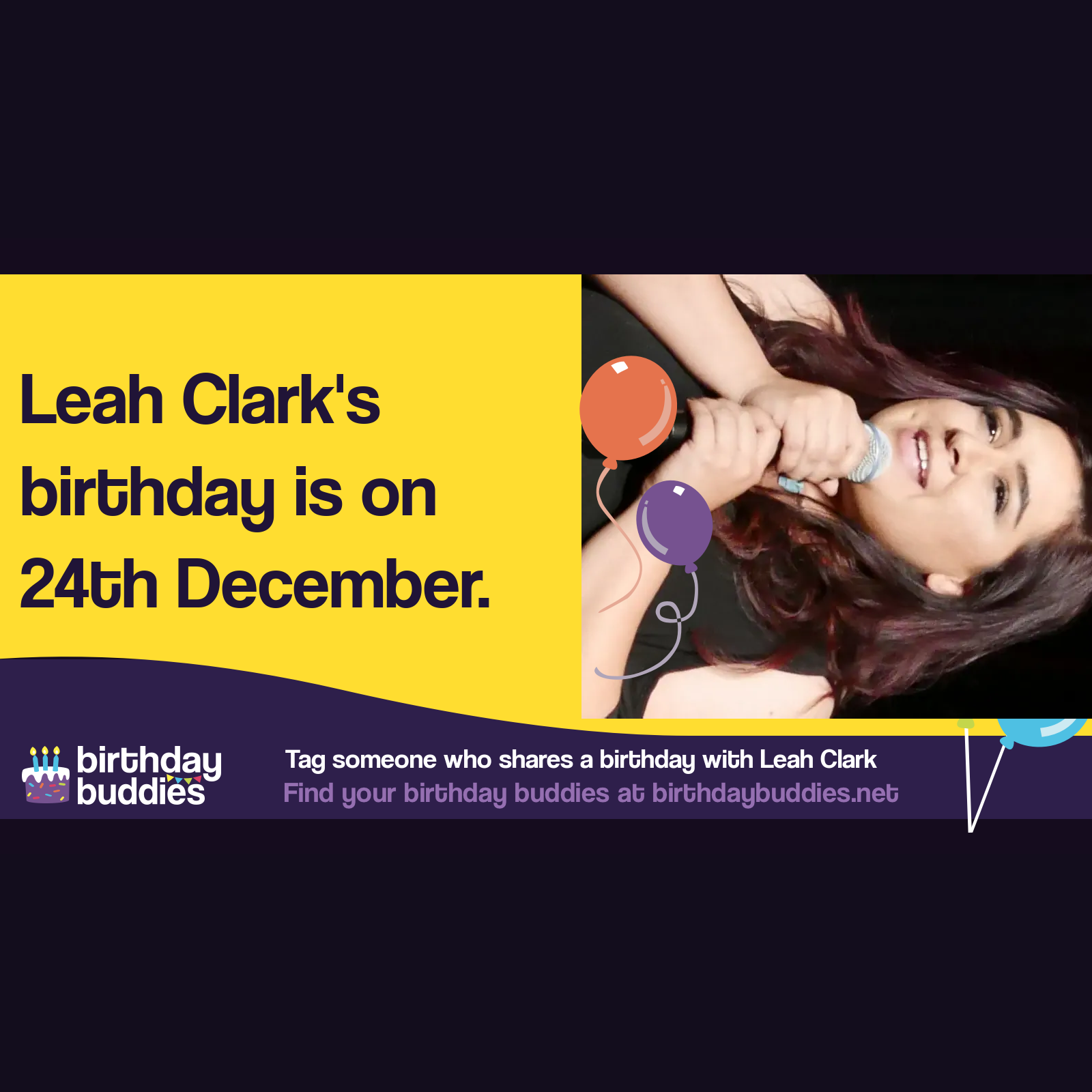 Leah Clark's birthday is 24th December 1979