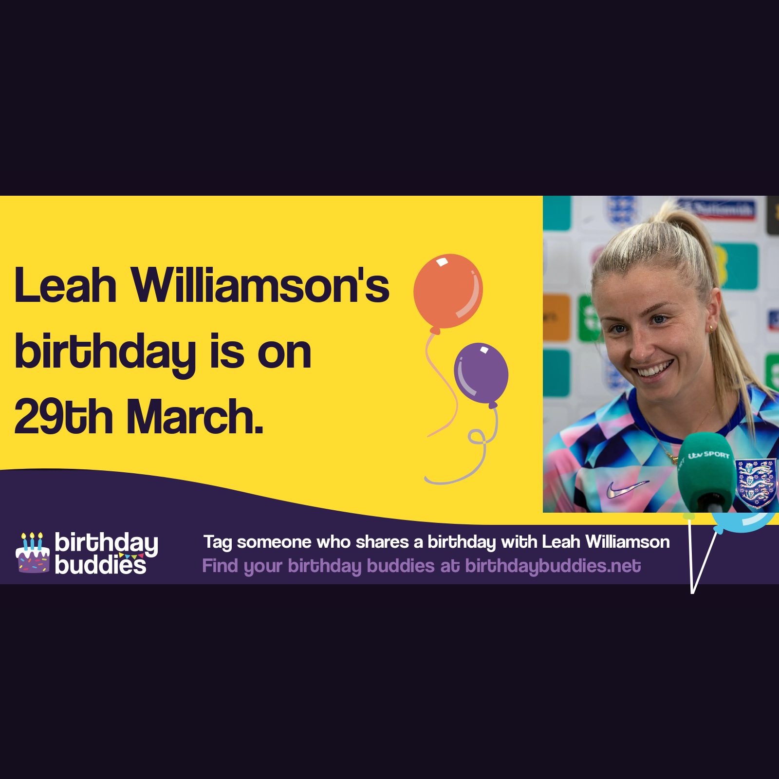 Leah Williamson's birthday is 29th March 1997