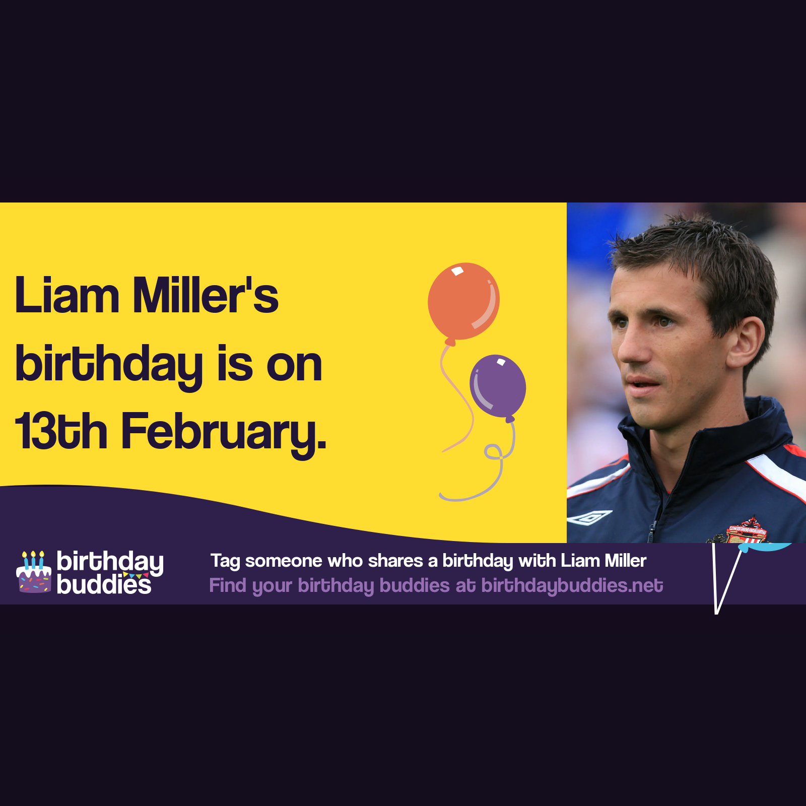 Liam Miller's birthday was 13th February 1981