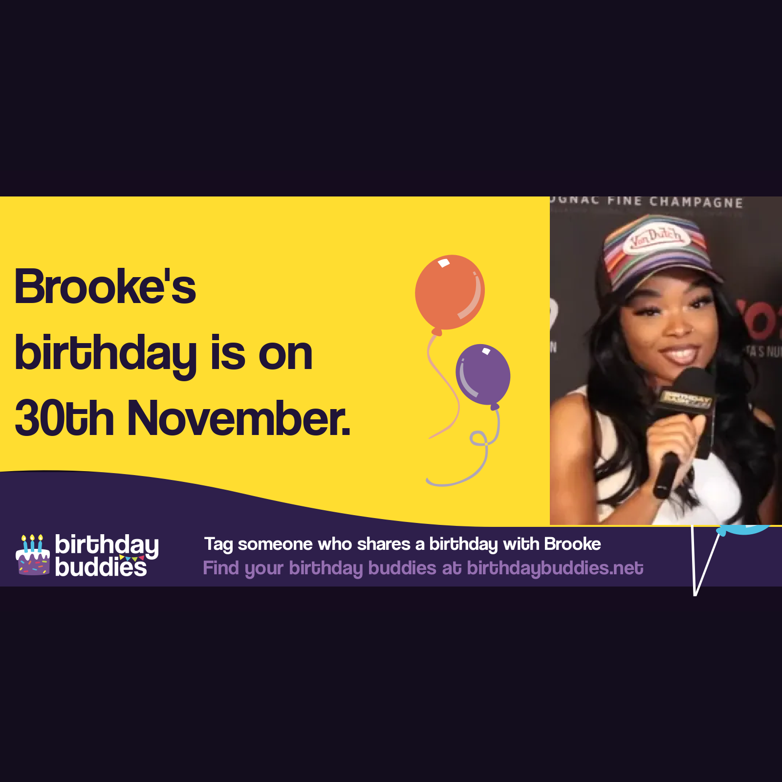 Brooke's birthday is 30th November 1989