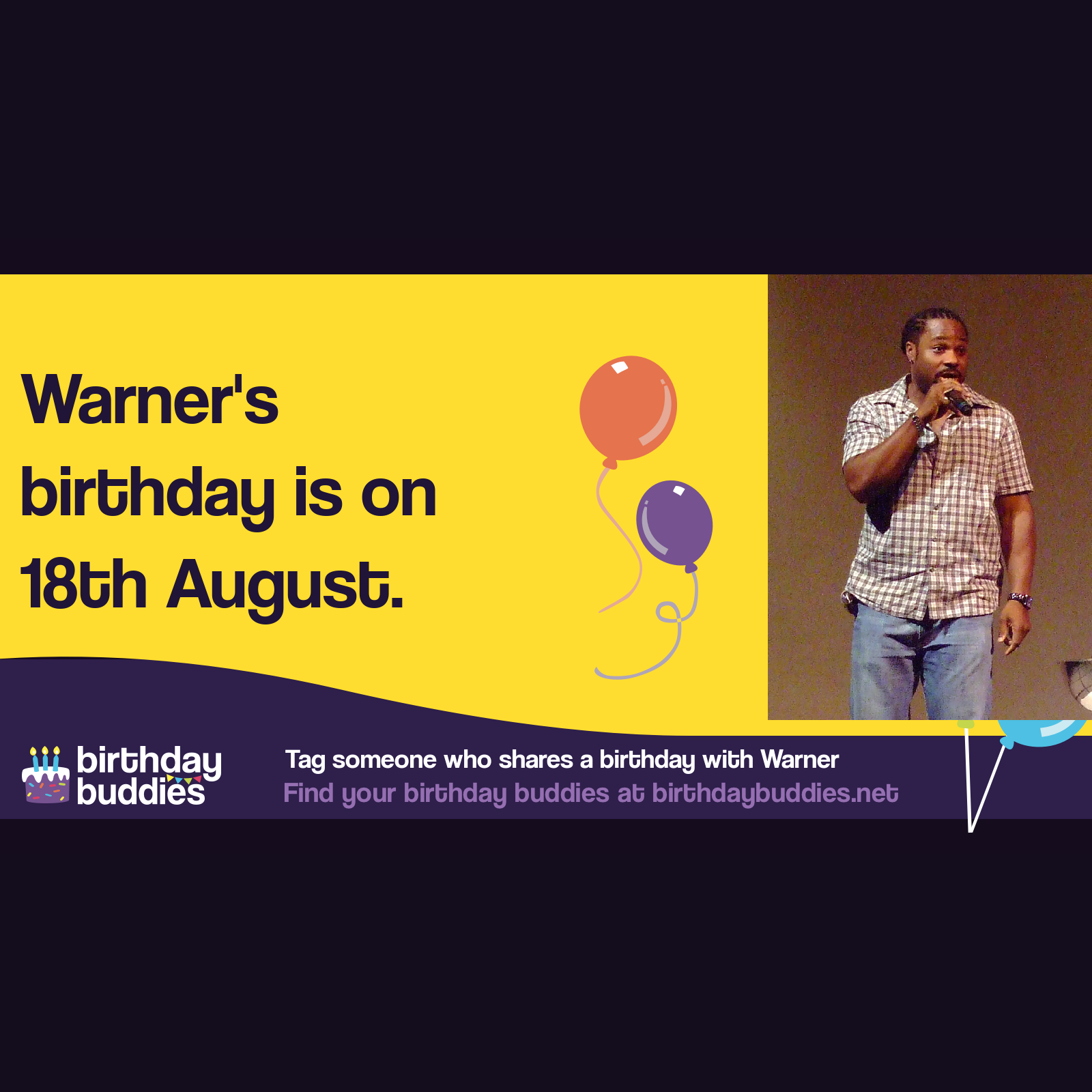 Warner's birthday was 18th August 1970