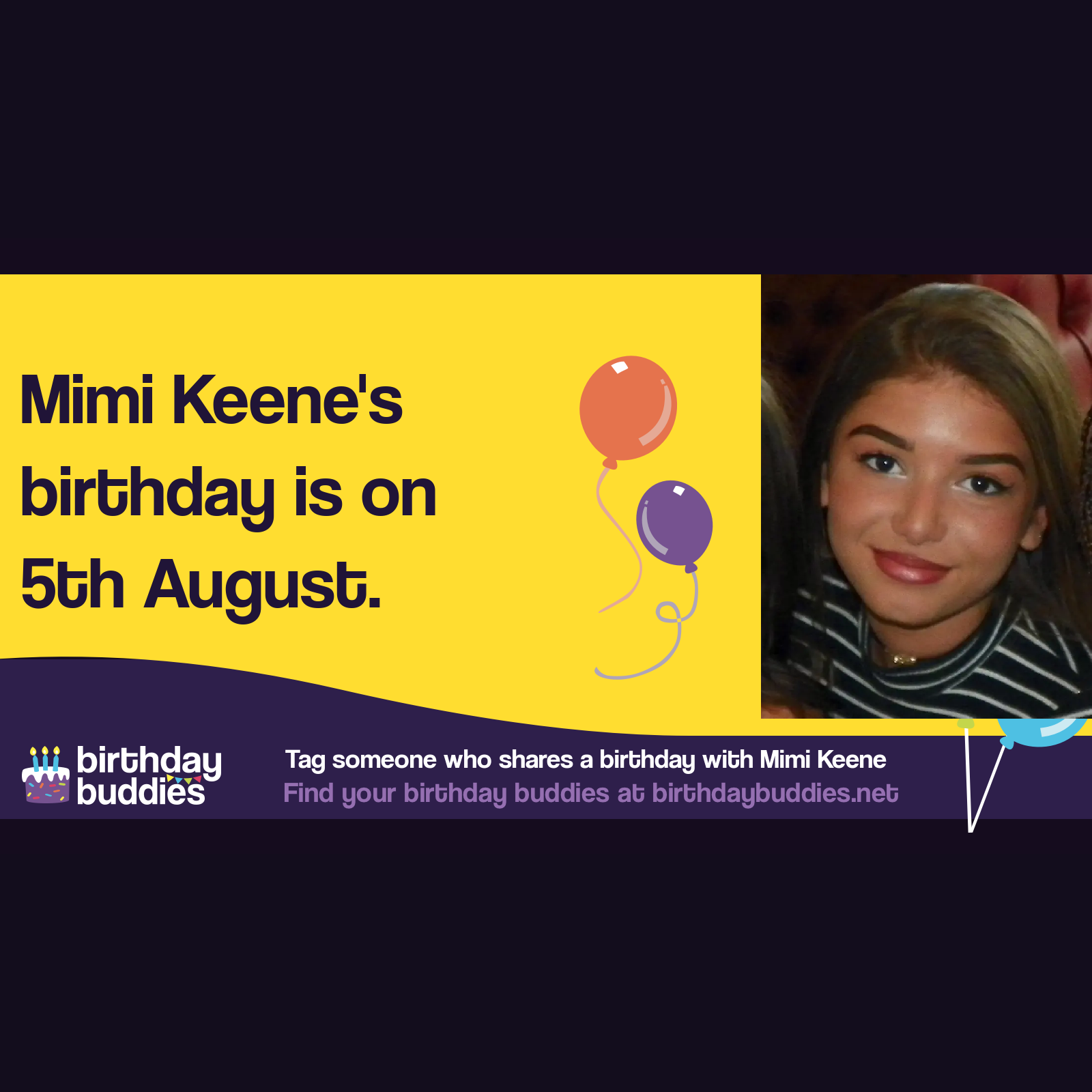 Mimi Keene's birthday is 5th August 1998