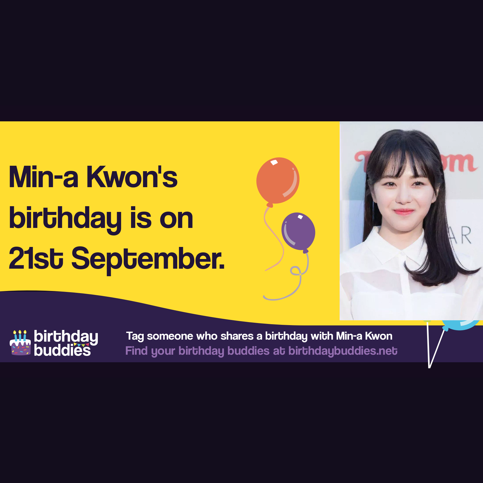 Min-a Kwon's birthday is 21st September 1993