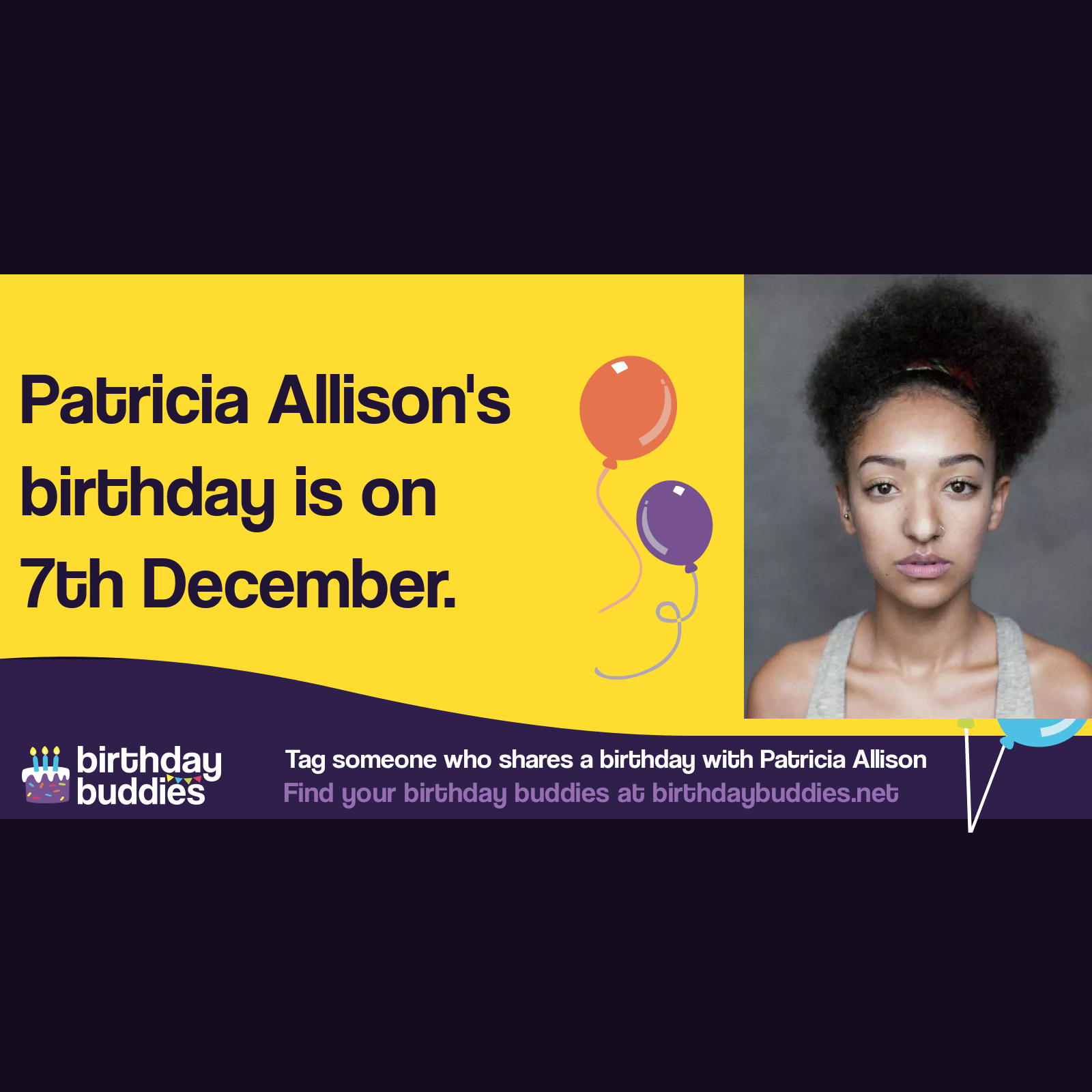 Patricia Allison's birthday is 30th November 1994