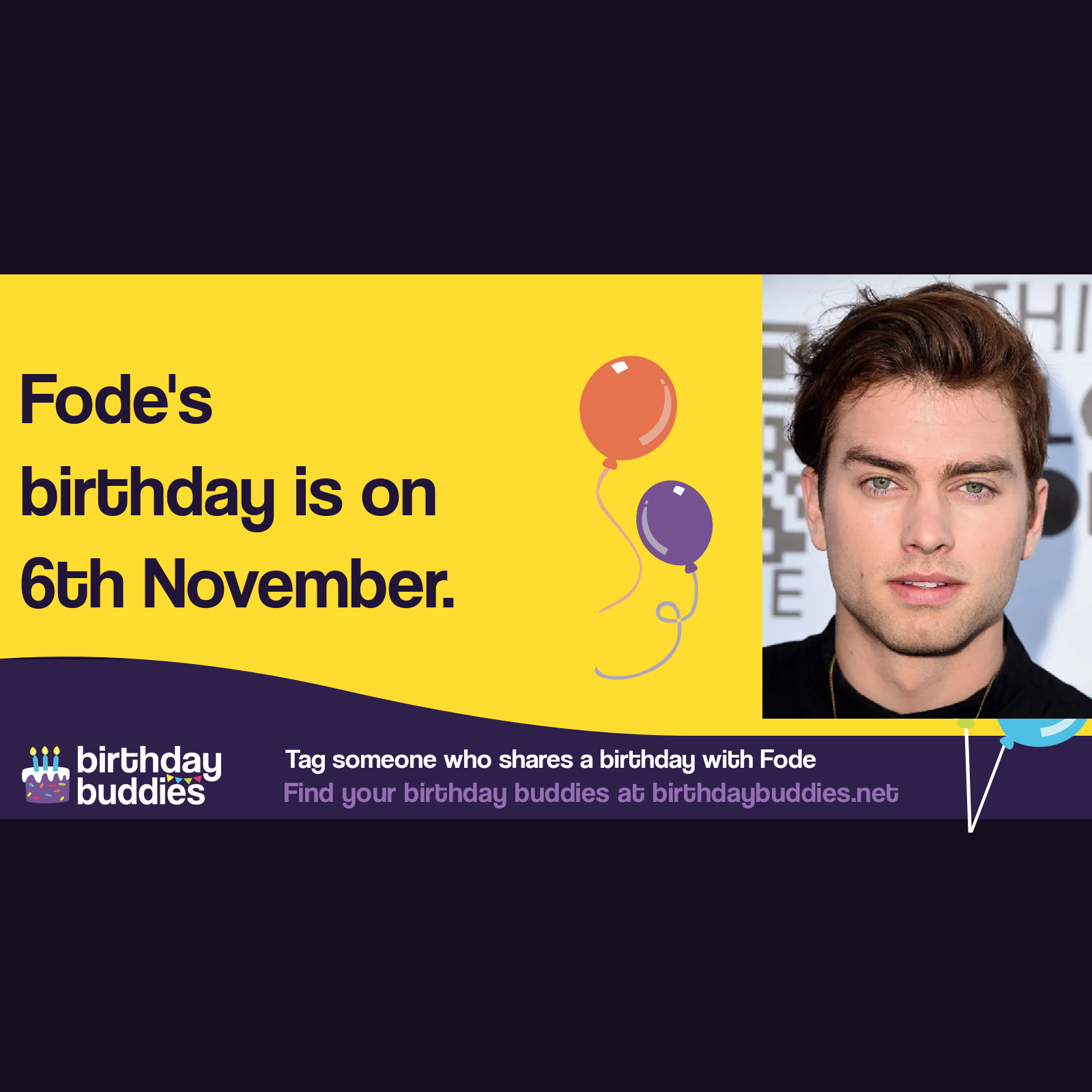 Fodé's birthday is 6th November 1991