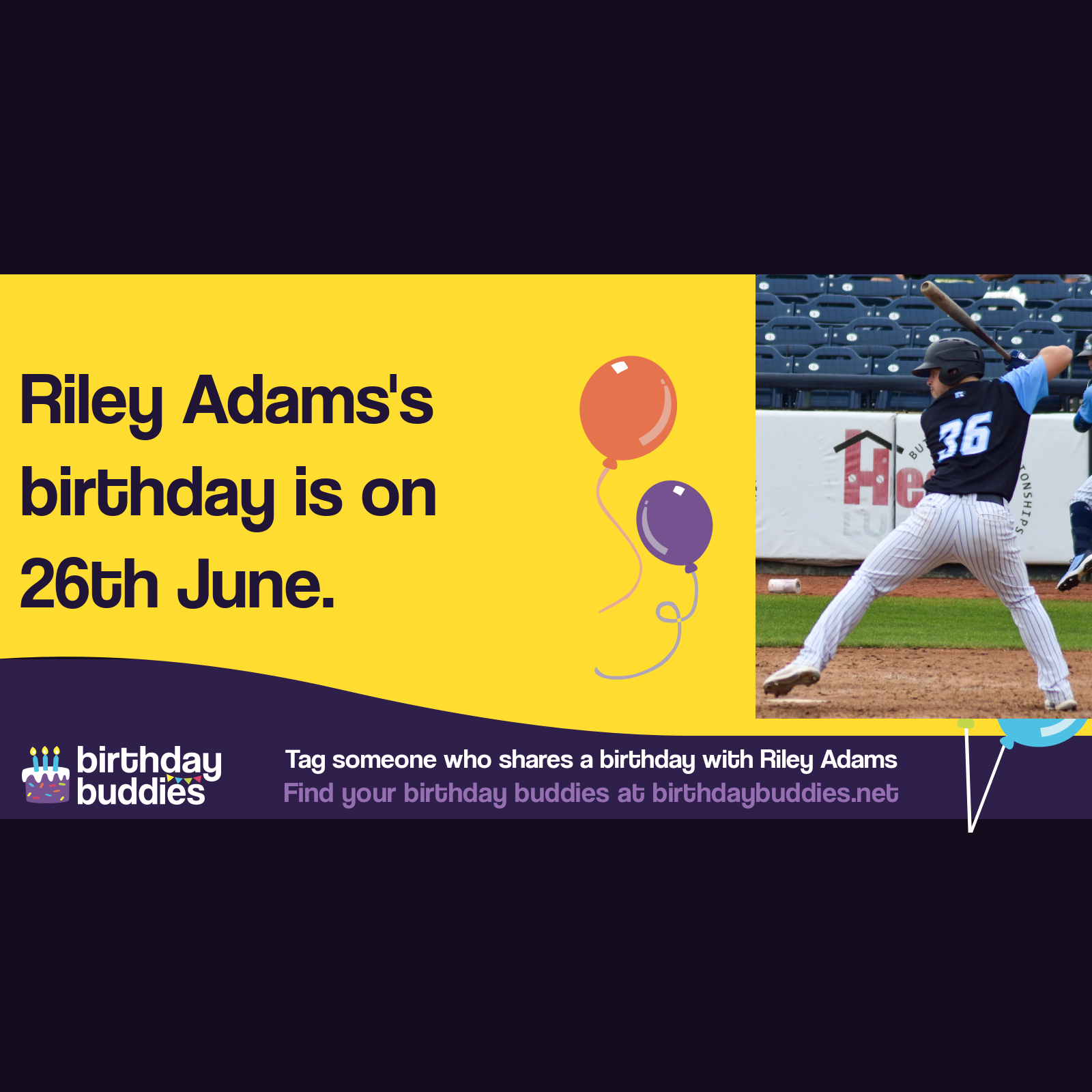 Riley Adams's birthday is 26th June 1996