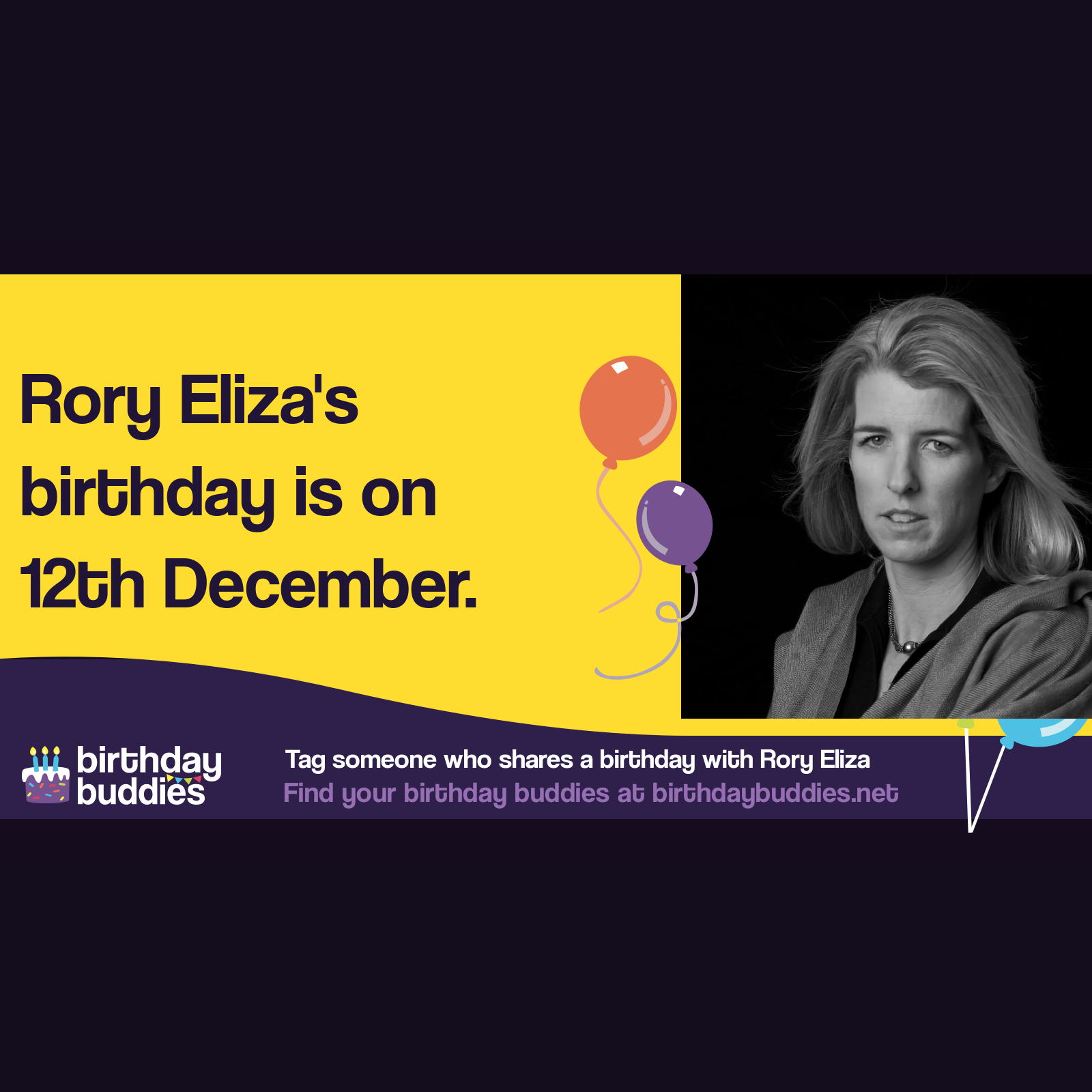 Rory Eliza's birthday is 12th December 1968