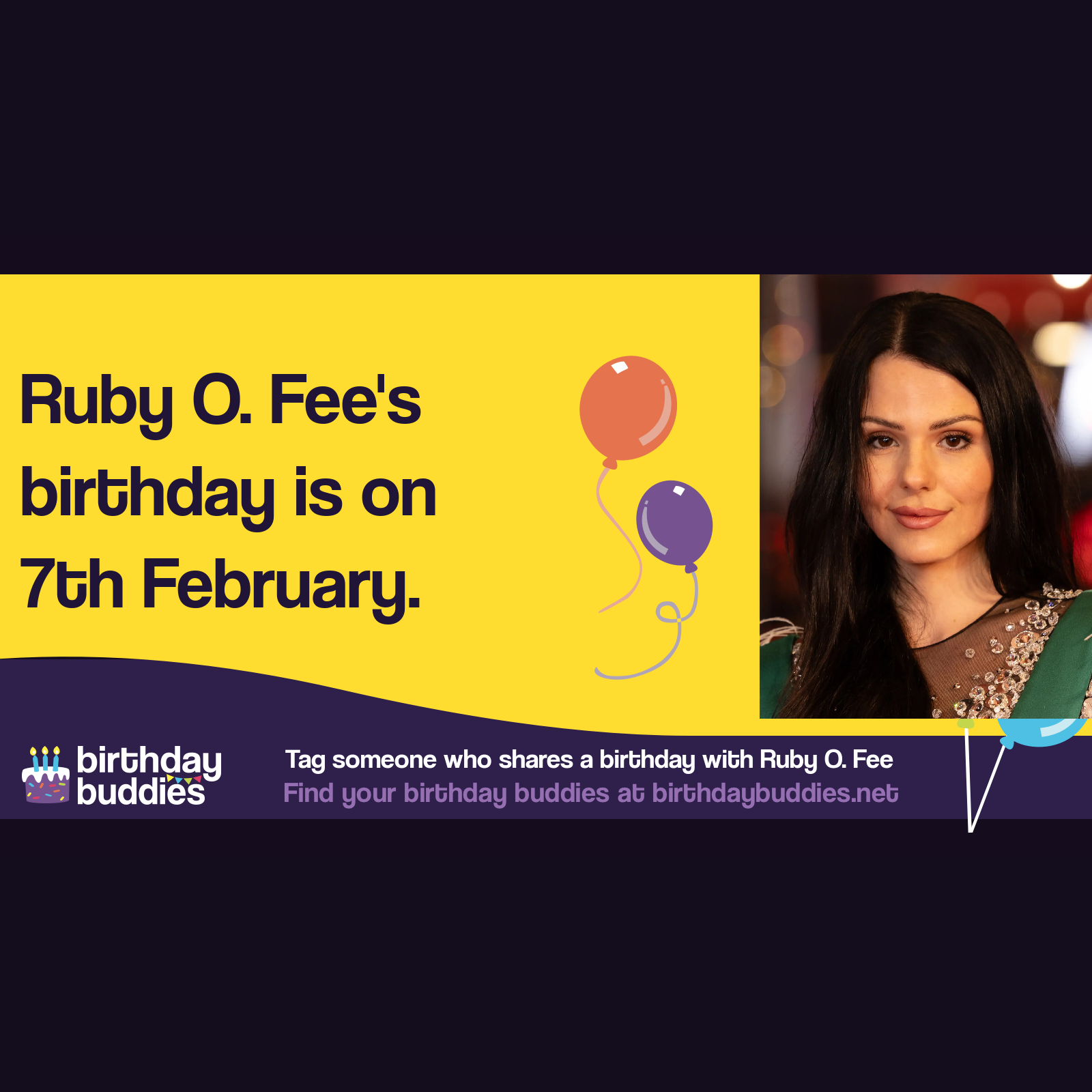 Ruby O. Fee's birthday is 7th February 1996