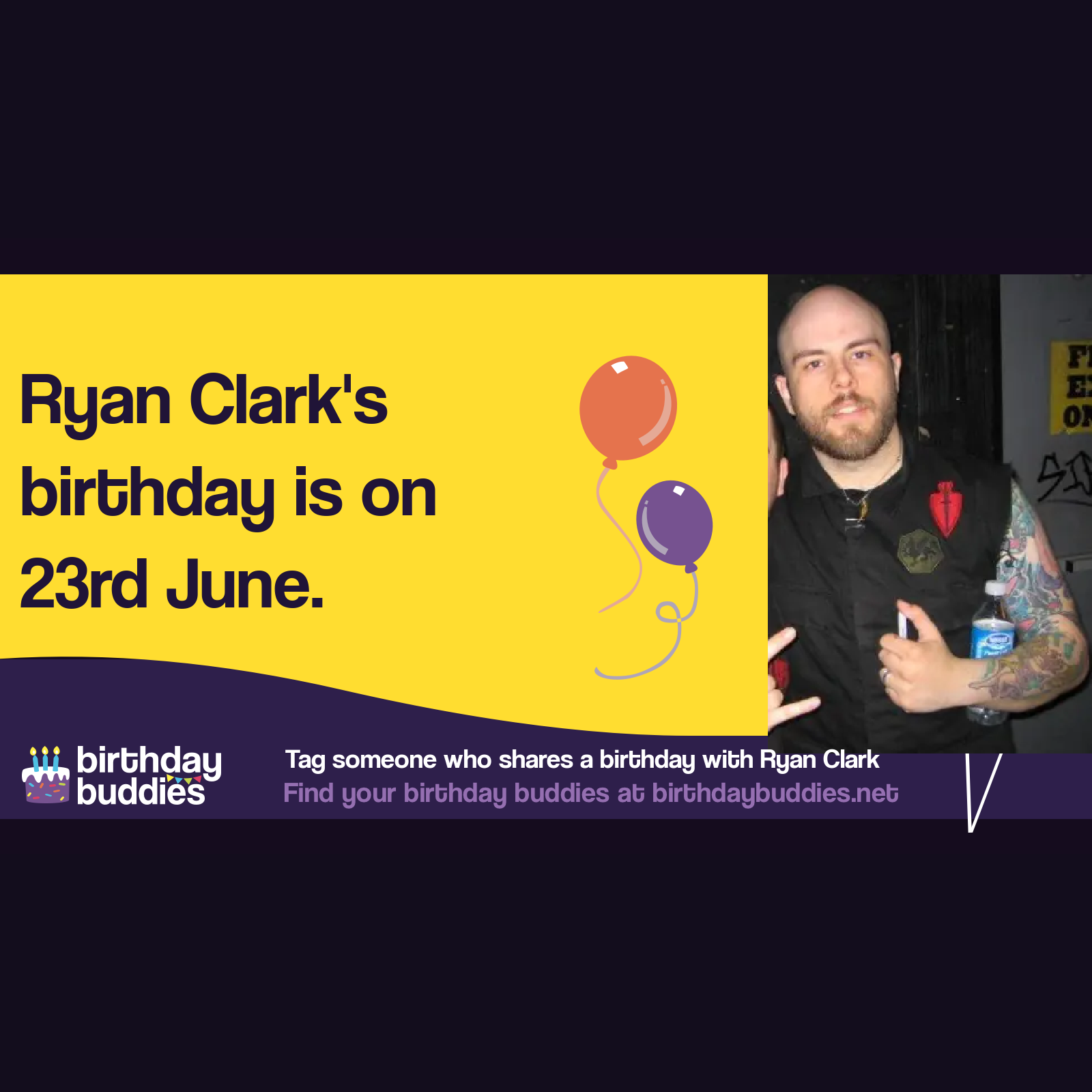 Ryan Clark's birthday is 23rd June 1979