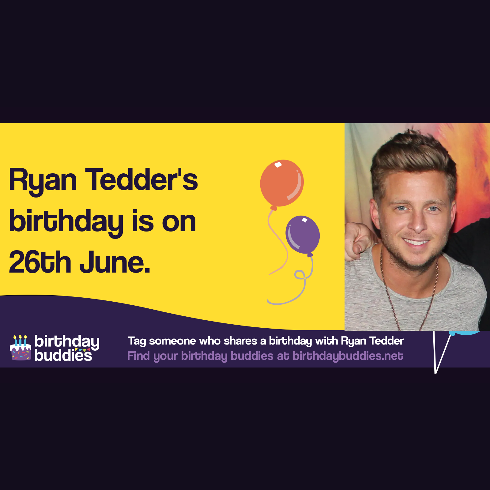Ryan Tedder's birthday is 26th June 1979