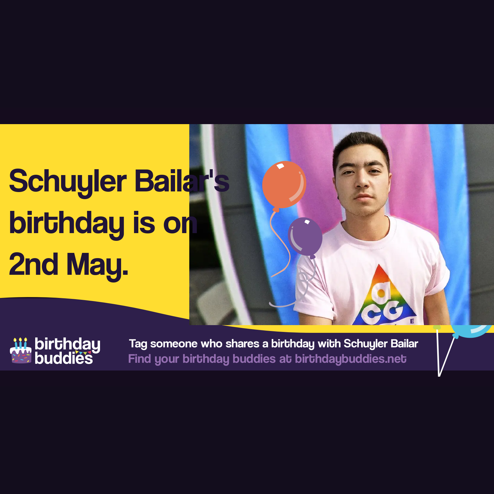 Schuyler Bailar's birthday is 2nd May 1996