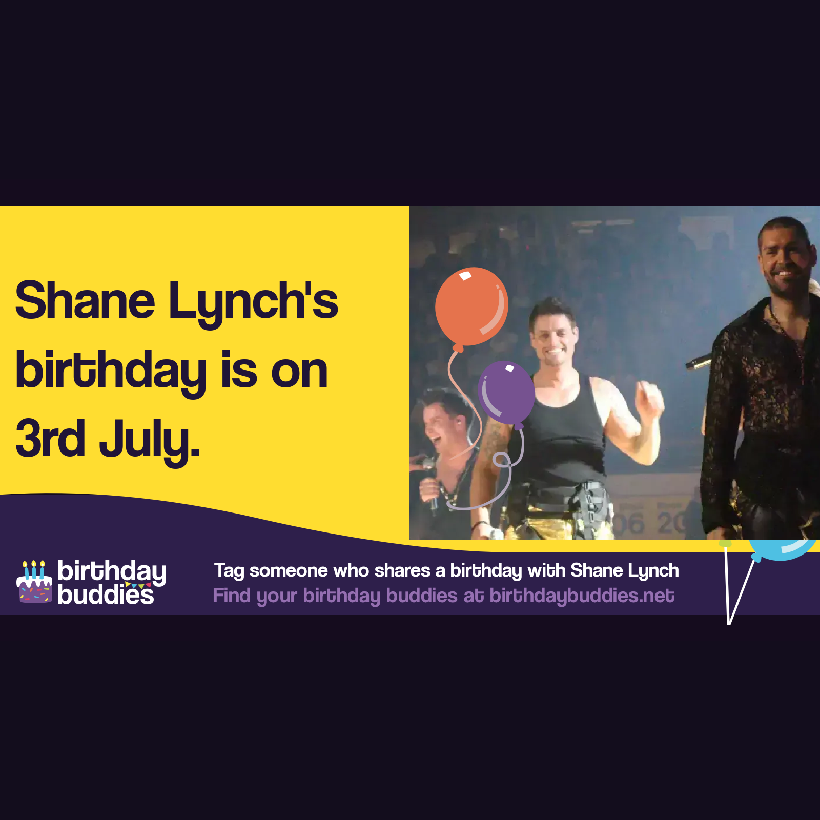 Shane Lynch's birthday is 3rd July 1976