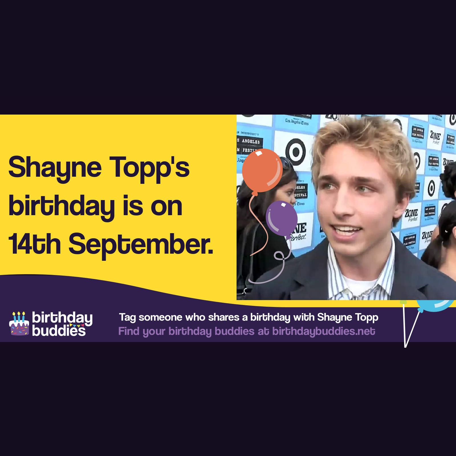 Shayne Topp's birthday is 14th September 1991