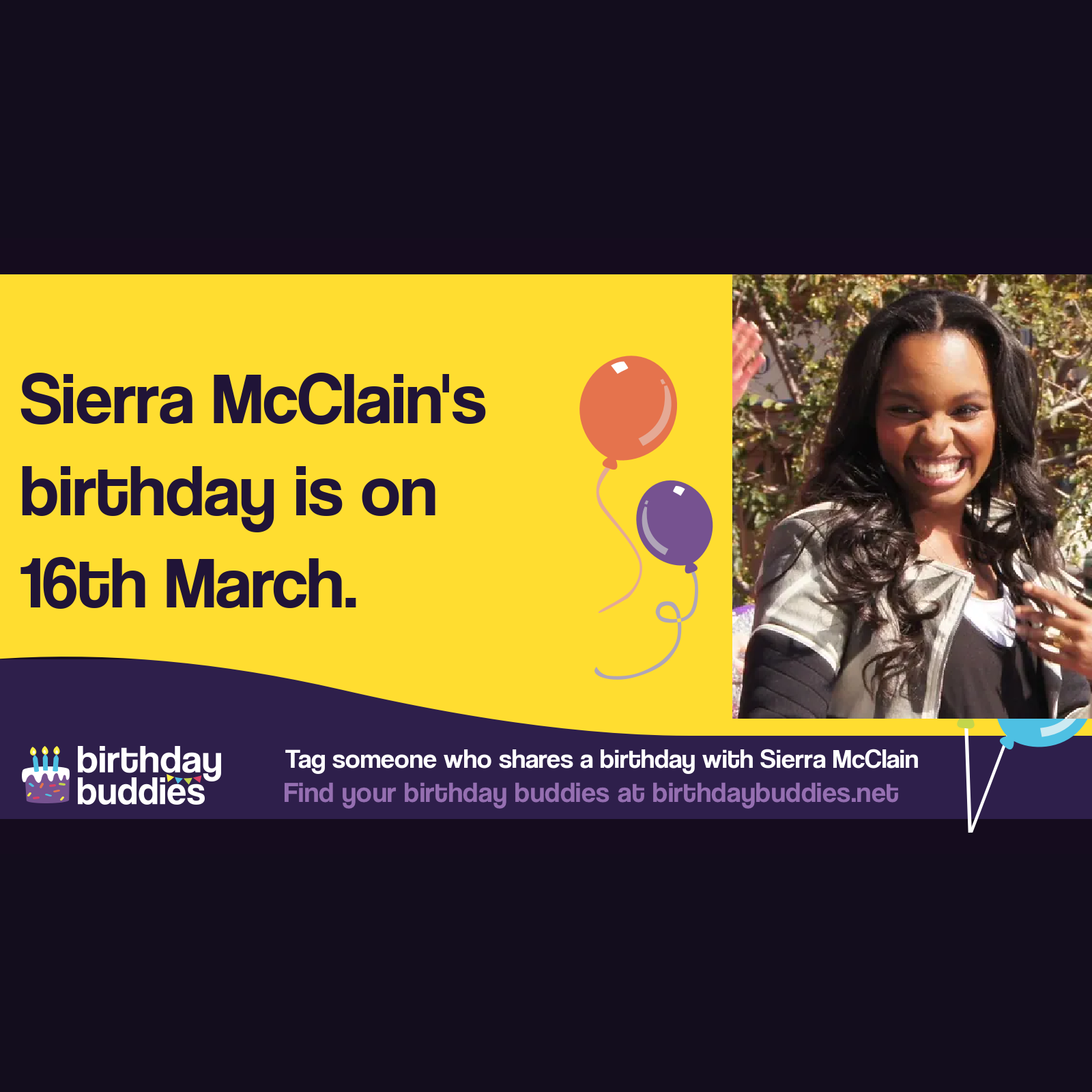 Sierra McClain's birthday is 16th March 1994