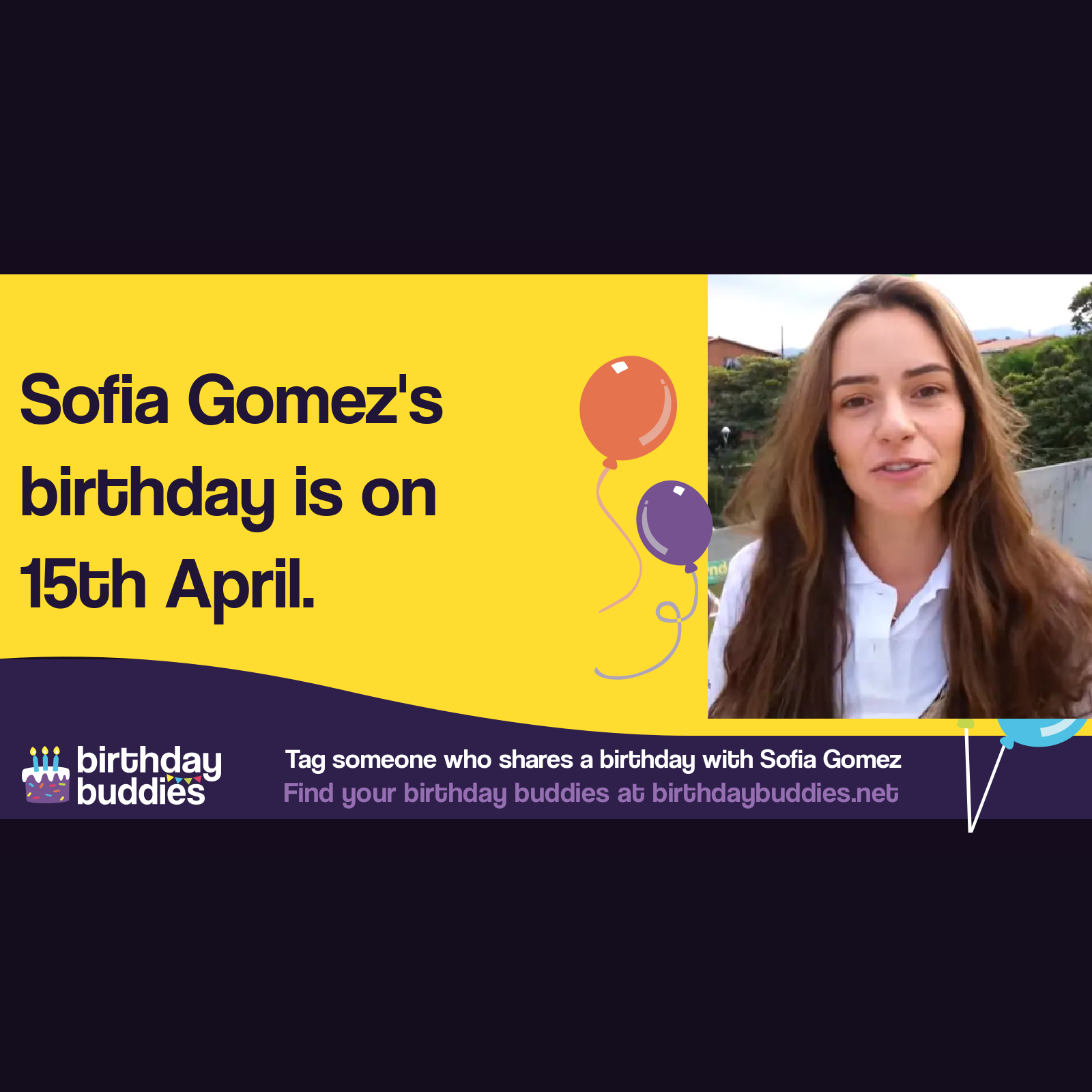 Sofia Gomez's birthday is 15th April 1992