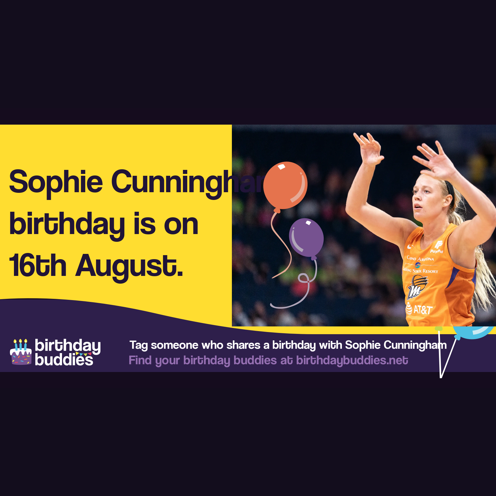 Sophie Cunningham's birthday is 16th August 1996