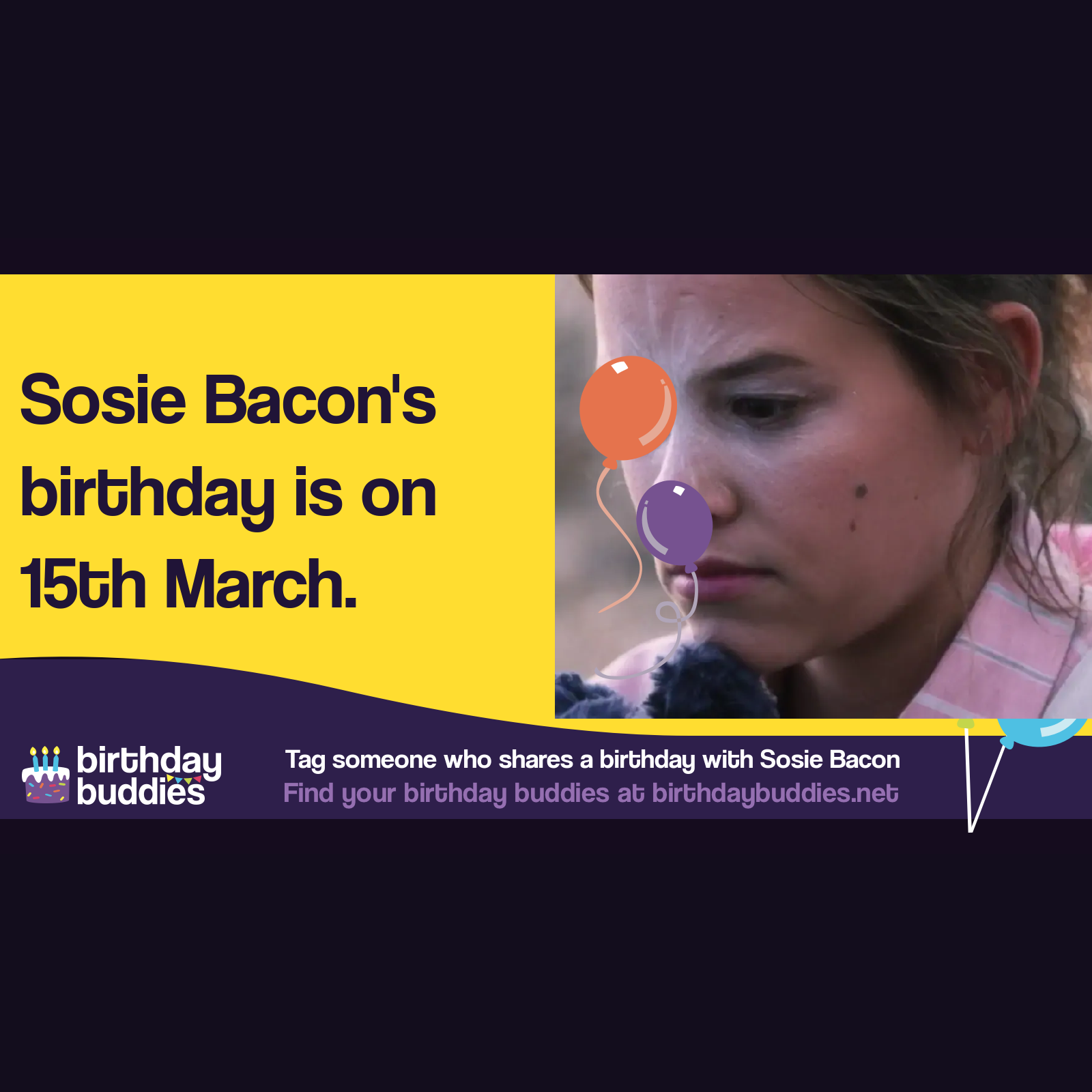 Sosie Bacon's birthday is 15th March 1992