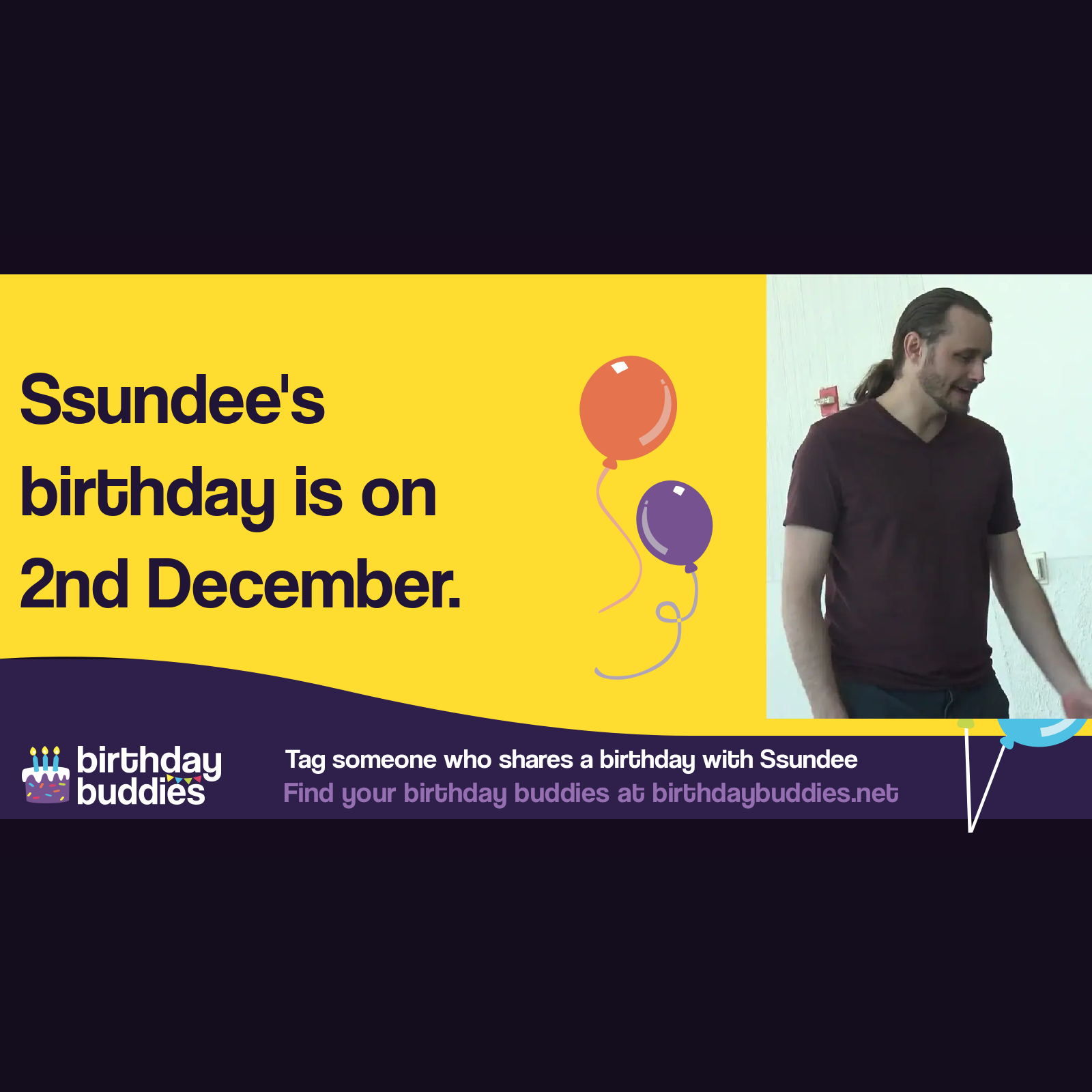 Ssundee's birthday is 2nd December 1988