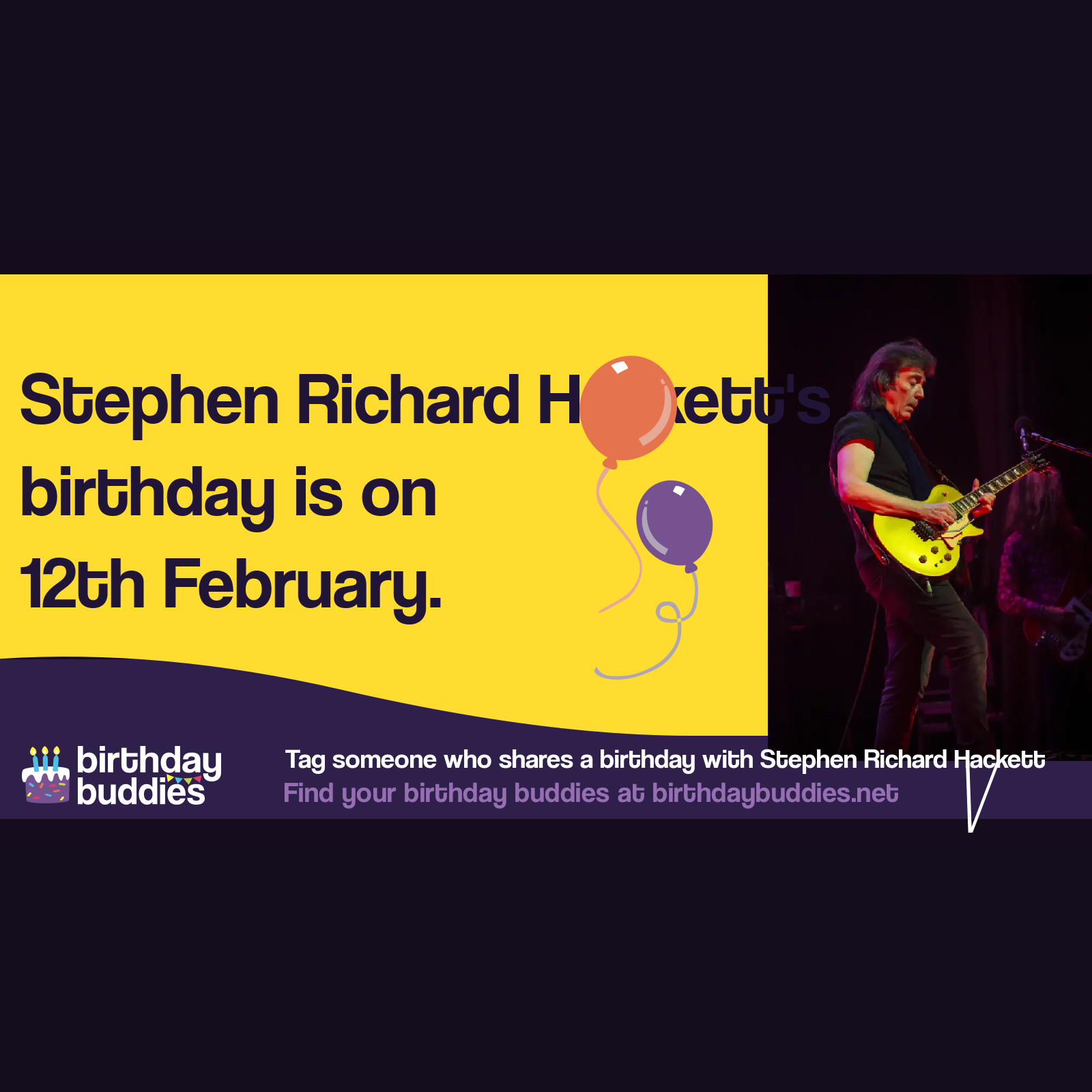 Stephen Richard Hackett's birthday is 12th February 1950