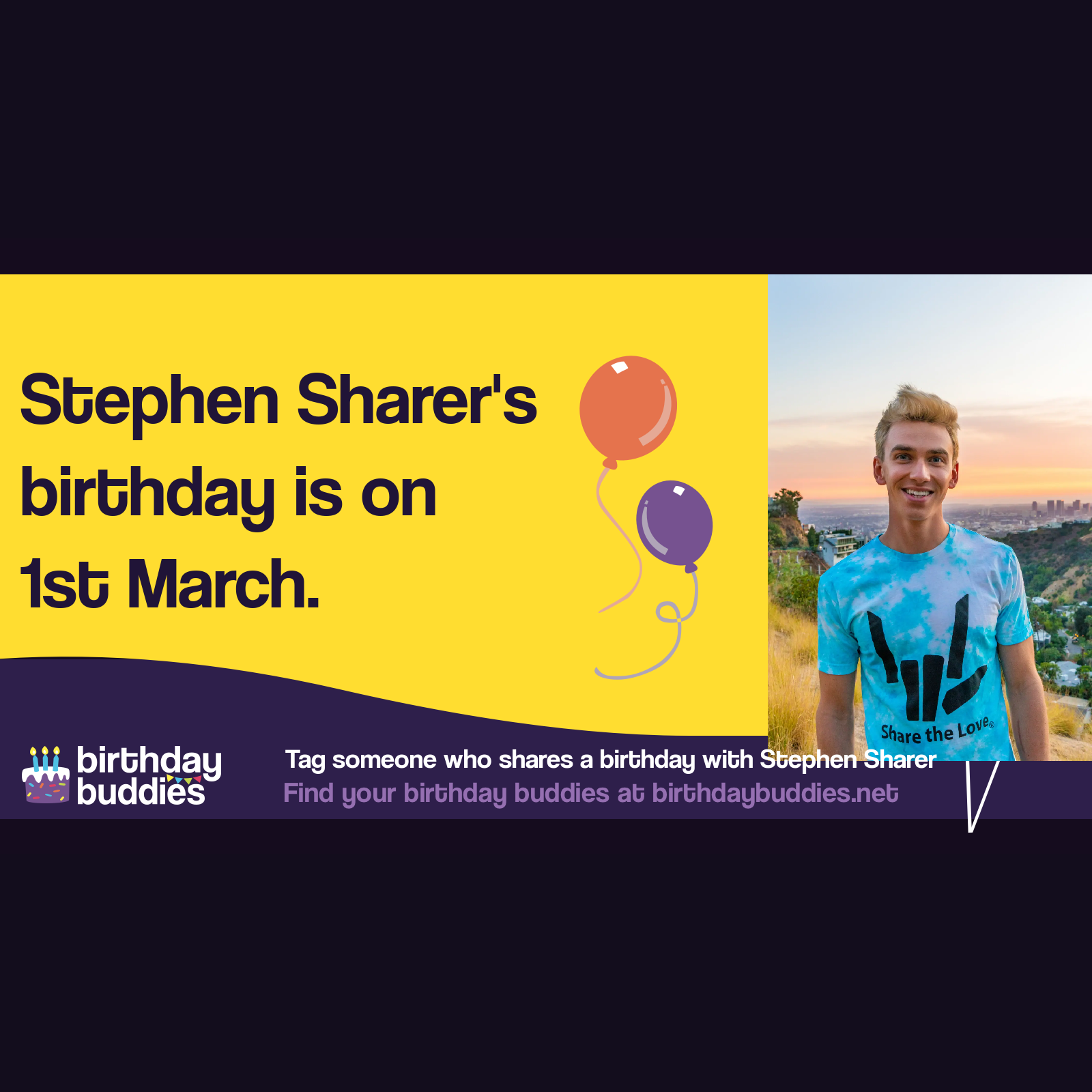 Stephen Sharer's birthday is 1st March 1998