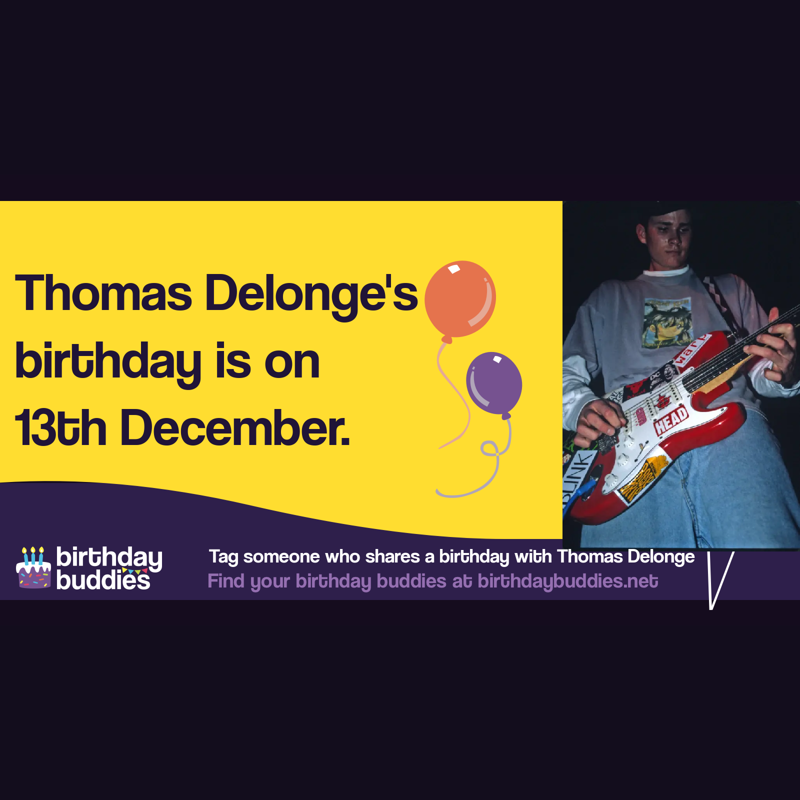 Thomas Delonge's birthday is 13th December 1975