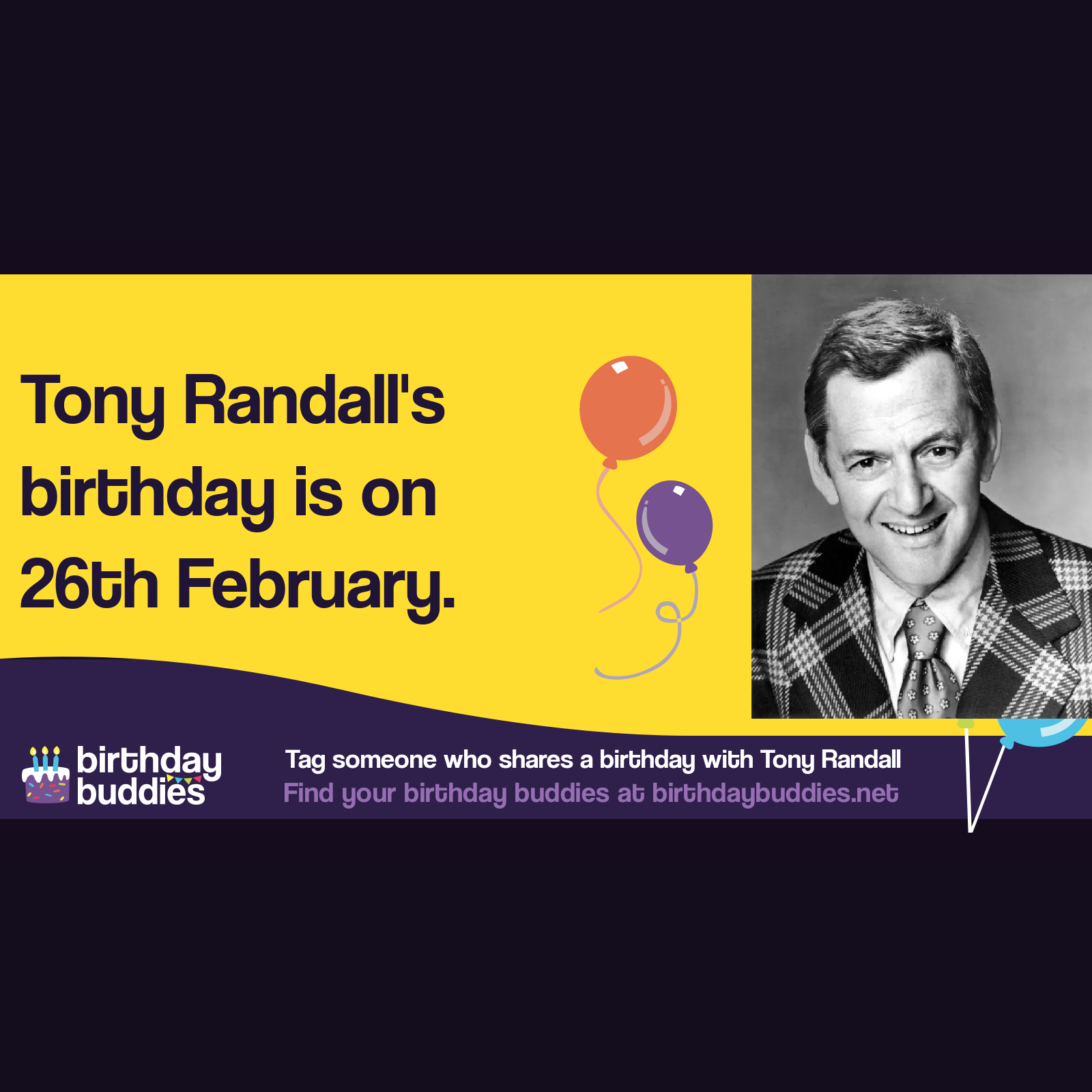 Tony Randall's birthday was 26th February 1920