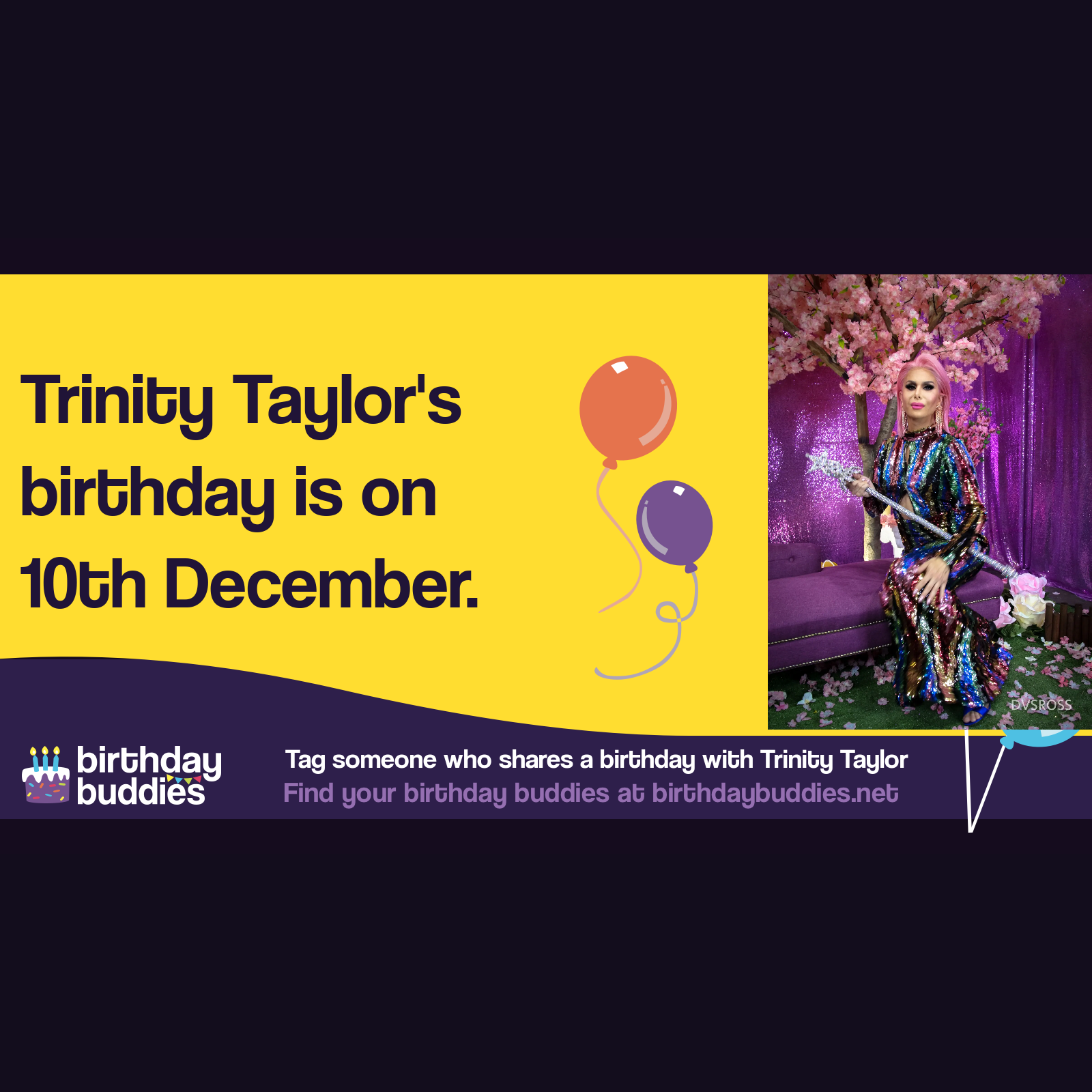 Trinity Taylor's birthday is 10th December 1985